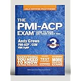 Pmi-acp Exam Prep: Rapid Learning to Pass the Pmi Agile Certified Practitioner Pmi-acp Exam - on ...