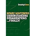 Understanding Organizations...Finally!: Structure in Sevens: Mintzberg ...