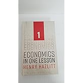 Economics in One Lesson: 50th Anniversary Edition: Henry Hazlitt, Steve ...