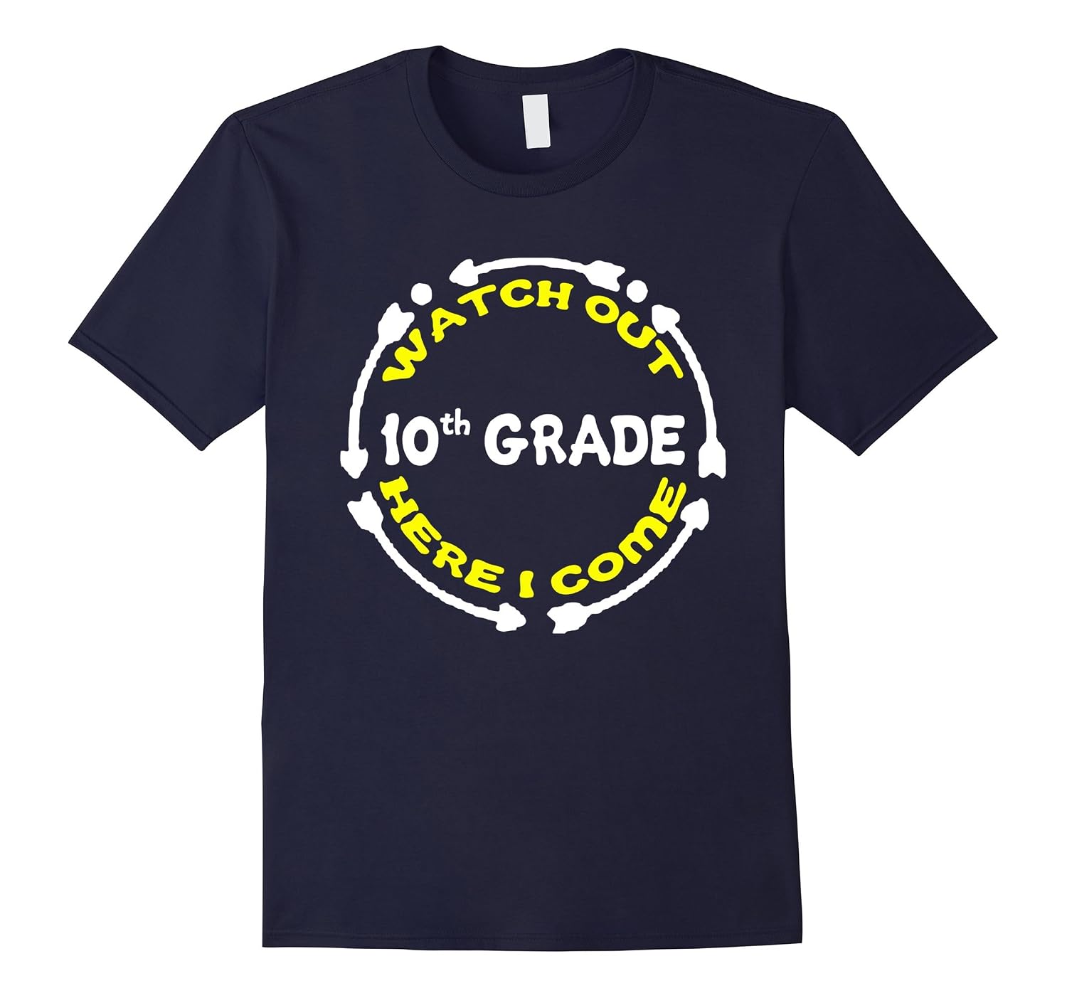 10th Grade Here I Come T Shirt New School Year Gift Art Artshirtee 10th Grade Here I Come T Shirt New School Year Gift Art Artshirtee