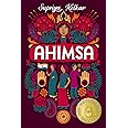 Ahimsa: Supriya Kelkar: 9781620143568: Amazon.com: Books
