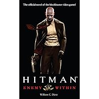 Amazon.com: Hitman: Enemy Within: A Novel: 9780345471321: Dietz ...