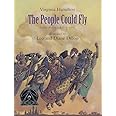 The People Could Fly: The Picture Book: Hamilton, Virginia, Dillon, Leo ...
