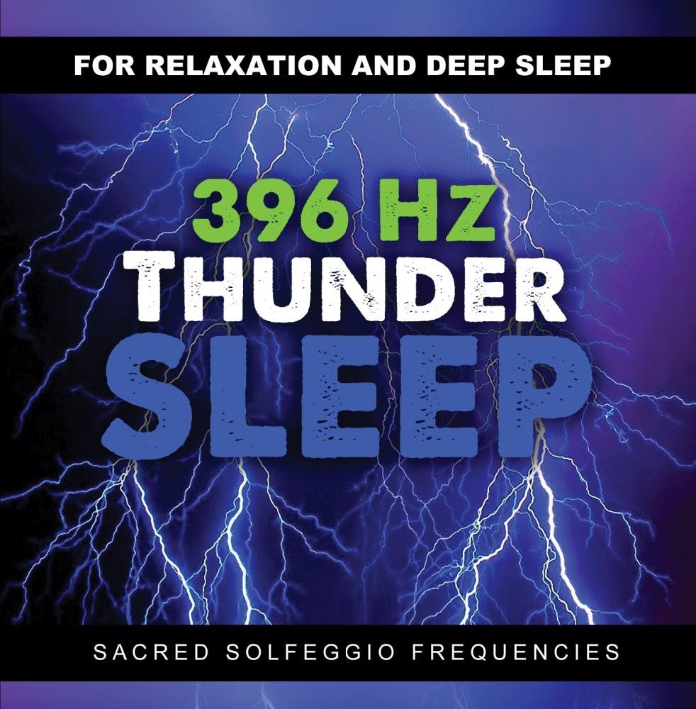 Sacred Solfeggio Frequencies - 396 Hz Thunder Sleep - For Deep Sleep - FULL CD - Amazon.com Music