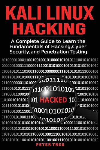 Kali Linux Hacking A Complete Guide To Learni The Fundamentals Of Hacking Cyber Security And