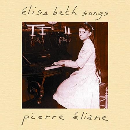 Elisabeth Songs: Eliane Pierre: Amazon.fr: CD et Vinyles}