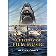 A History of Film Music: Cooke, Mervyn: 9780521010481: Amazon.com: Books