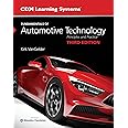 Fundamentals of Automotive Technology: .: VanGelder, Kirk ...