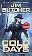 Amazon.com: Cold Days (Dresden Files) (9780451419125): Jim Butcher: Books