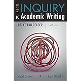 From Inquiry to Academic Writing: A Text and Reader: 9781319244019 ...