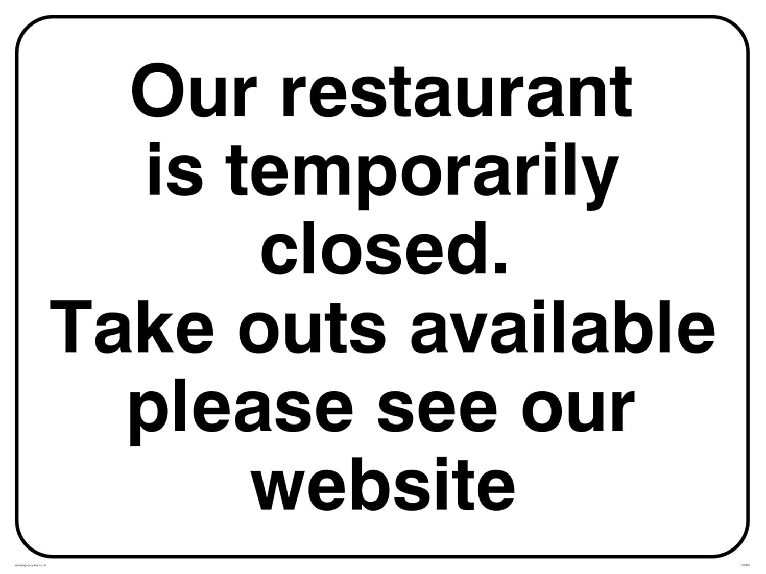 Our restaurant is temporarily closed. sign – Plastic Rigid 3mm – BigaMart