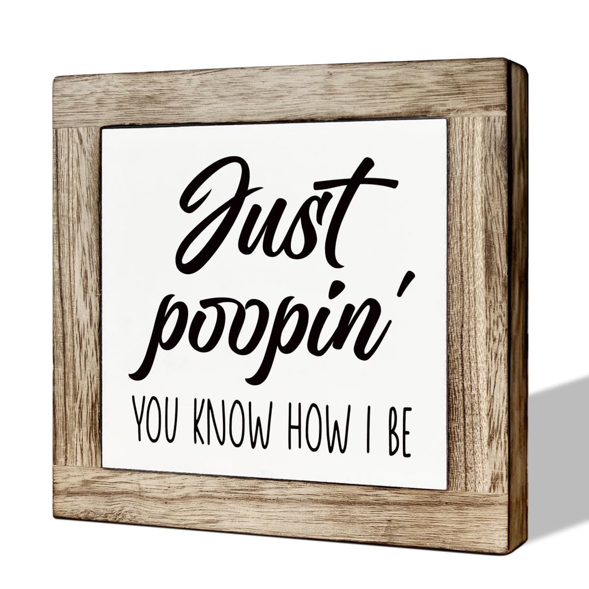Funny Bathroom Decor, Toilet Humorous Decor, Just Poopin' Sign, Wooden ...