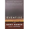 Amazon.com: Eventide: 9780375725760: Haruf, Kent: Books