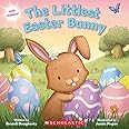 The Littlest Easter Bunny (Littlest Series): Dougherty, Brandi, Pogue ...