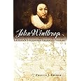 Amazon.com: John Winthrop: America's Forgotten Founding Father ...