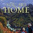 You Are Home: An Ode to the National Parks: Turk, Evan, Turk, Evan ...