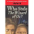 Who Stole the Wizard of Oz?: Avi: 9780394849928: Amazon.com: Books