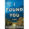 I Found You: A Novel by Jewell, Lisa