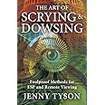 Amazon.com: The Art of Scrying & Dowsing: Foolproof Methods for ESP and Remote Viewing ...
