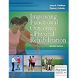 Improving Functional Outcomes in Physical Rehabilitation: 9780803622180 ...