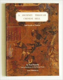 A journey through Chinese hell =: [Zhongguo di yu zhi lü] : "Hell ...