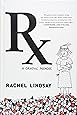 RX: Rachel Lindsay: 9781455598540: Amazon.com: Books