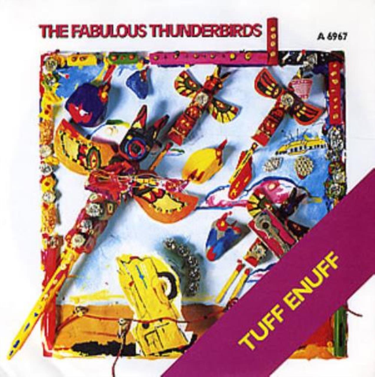 Tuff Enuff: The Fabulous Thunderbirds: Amazon.fr: Musique