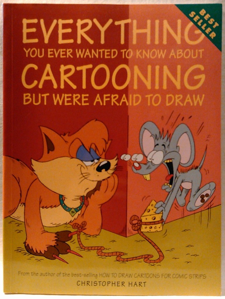 Mua Everything You Ever Wanted to Know About Cartooning But Were Afraid ...