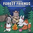 Forest Friends: Super Cute Coloring Book for Adults and Teens ...