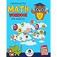 Kindergarten Math Workbook Ages 5 to 6: Mathematics Practice Book for ...