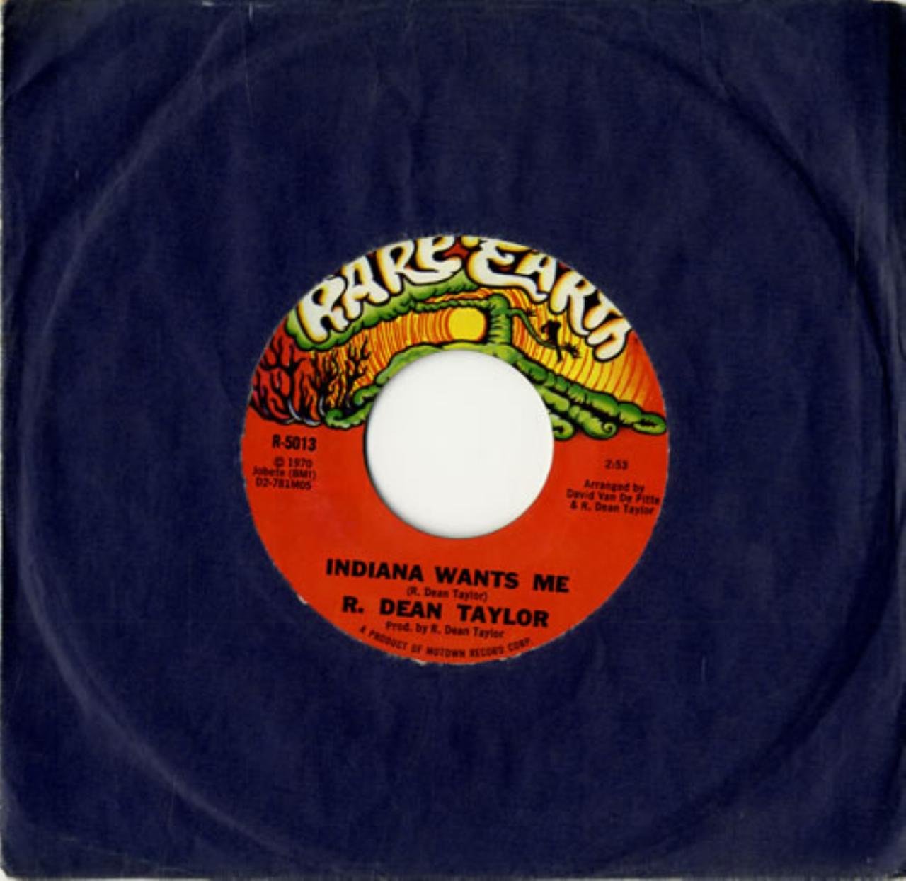 R. Dean Taylor, R. Dean Taylor - Indiana Wants Me b/w Love's Your Name ...