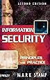 Information Security: Principles and Practice: Stamp, Mark ...