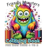 Friendly Monsters Coloring Book: For Kids. Age 4-8 Large easy to Color ...