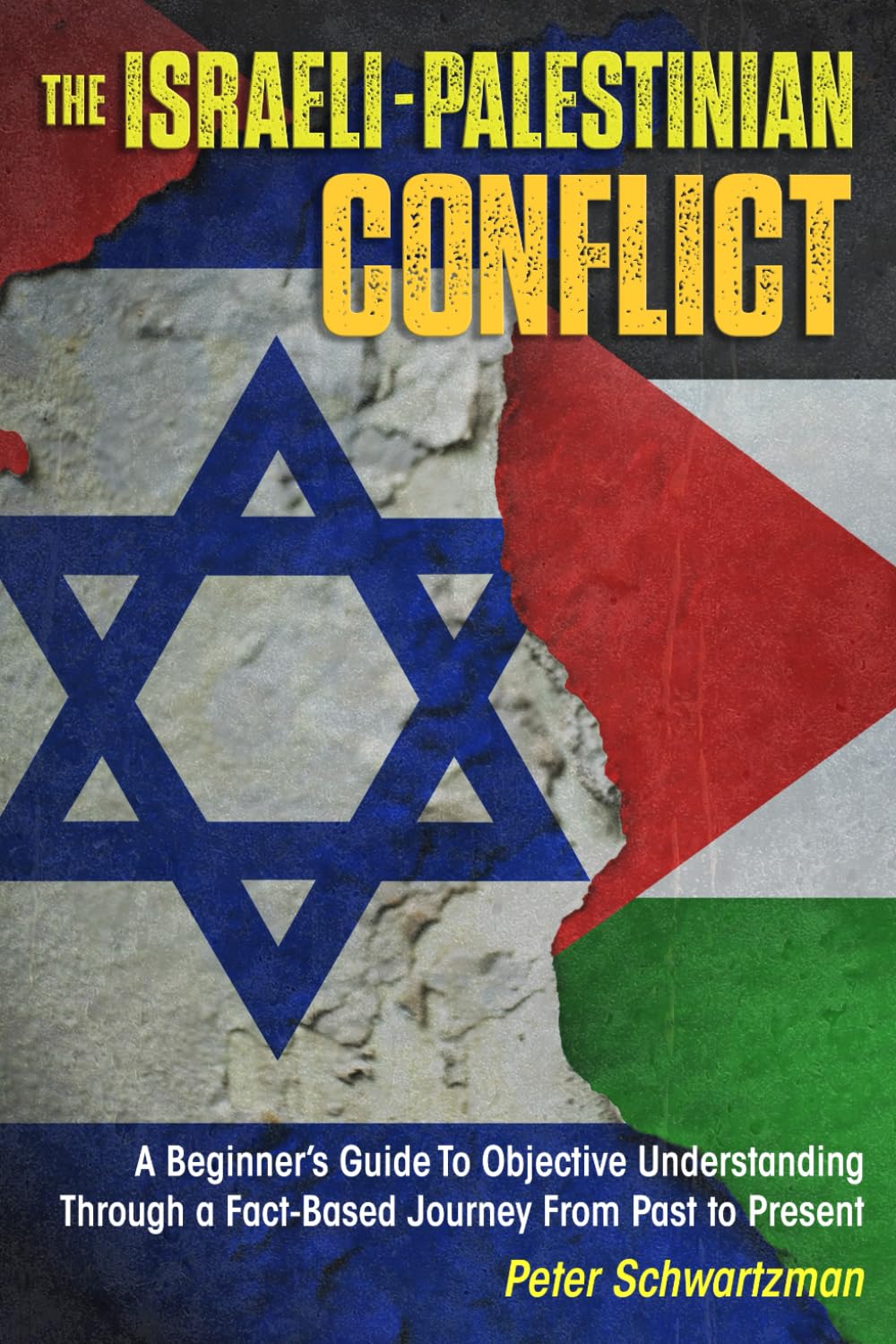 Mua The Israeli-Palestinian Conflict: A Beginner’s Guide to Objective ...