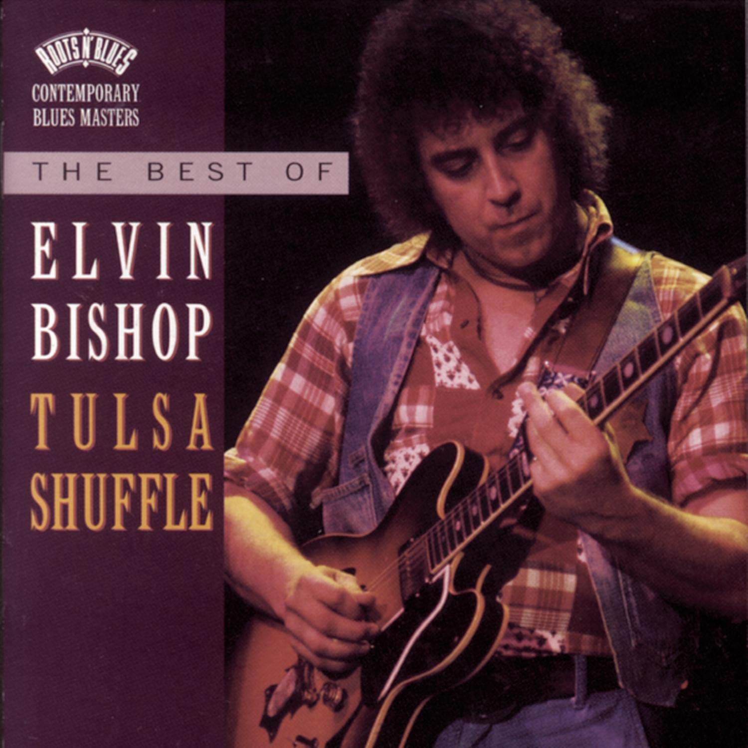 Elvin Bishop - The Best Of Elvin Bishop: Tulsa Shuffle - Amazon.com Music