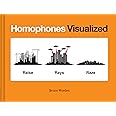 Homophones Visualized: (Book Lover Gift, Nerdy Word and Wordplay Book ...
