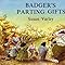Badger's Parting Gifts: Varley, Susan, Varley, Susan: 9780688115180 ...
