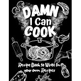 From Empty to Full Blank Recipe Book: Use this recipe journal to write ...