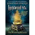 Lockwood & Co.: The Screaming Staircase: Stroud, Jonathan ...