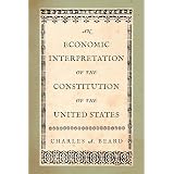 An Economic Interpretation of the Constitution of the United States ...