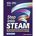 Amazon.com: Step Into STEAM, Grades K-5: Your Standards-Based Action ...