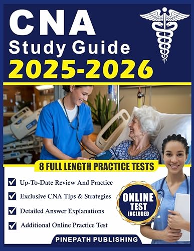 CNA Study Guide 2025-2026: Full-Length Practice Exam Questions with ...