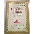 The Cook's Bible: The Best of American Home Cooking: Kimball ...