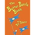 Amazon.com: The Butter Battle Book: (New York Times Notable Book of the ...