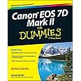 Canon EOS 7D Mark II For Dummies: Sahlin, Doug: 9781118722909: Amazon.com: Books