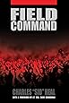 Field Command: Charles Sid Heal, Lt. Col. Dave Grossman: 9781590563441 ...