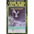 Amazon.com: I Heard the Owl Call My Name: 9780440343691: Craven ...