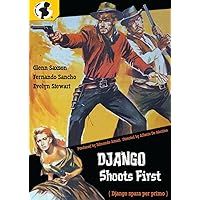 Amazon.com: Django Shoots First : Alberto Lupo, Fernando Sancho, Evelyn ...