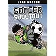 Soccer Shootout (Impact Books; a Jake Maddox Sports Story): Maddox ...