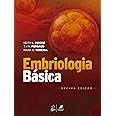 Embriologia Básica | Amazon.com.br